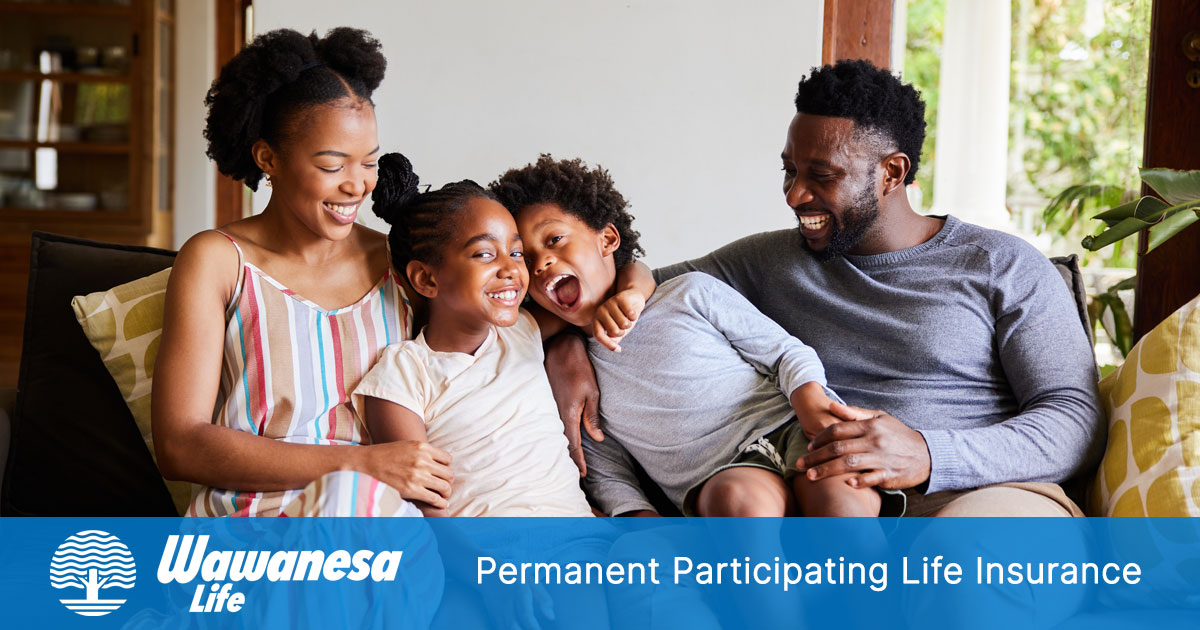 Participating Whole Life Insurance - Wawanesa Life